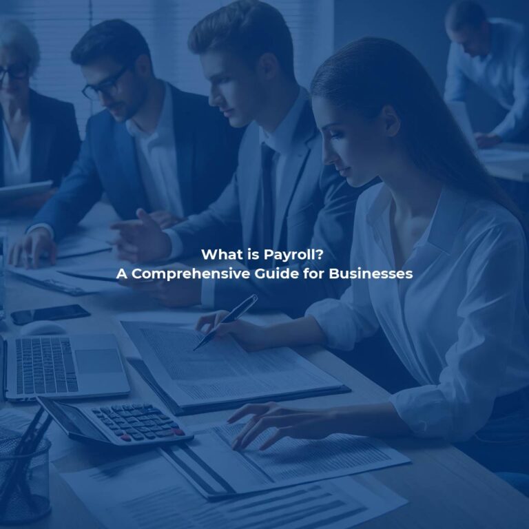 What is Payroll? Complete Guide for Business Owners & HR