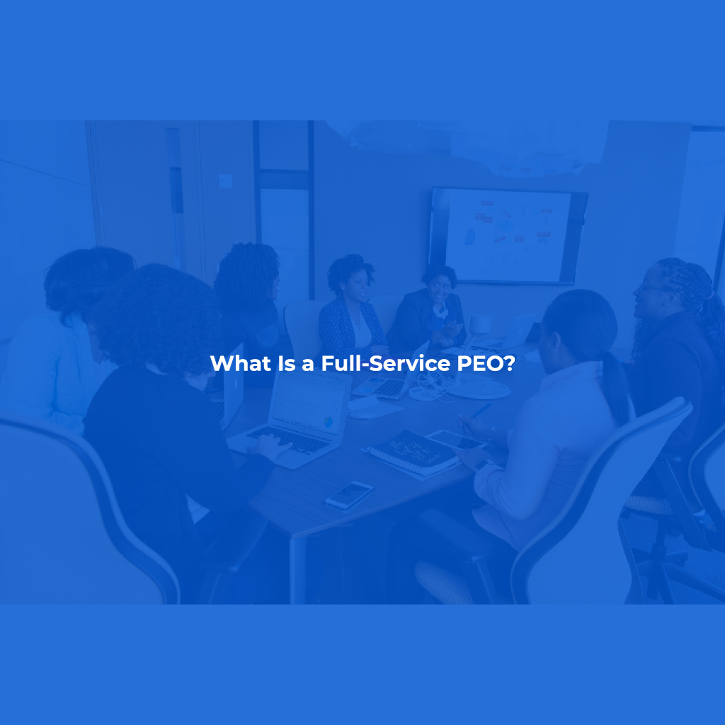 What Is a Full-Service PEO? | NetPEO